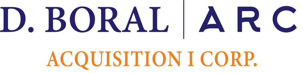 D. Boral ARC Acquisition I Corp. Announces Closing of $250,000,000 ...